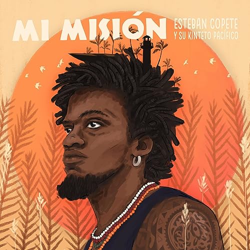 Play Mi Misión by Esteban Copete y Su Kinteto Pacífico on Amazon Music