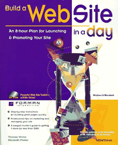 Build a Web Site in a Day: Wrona, Thomas, Parker, Elisabeth ...