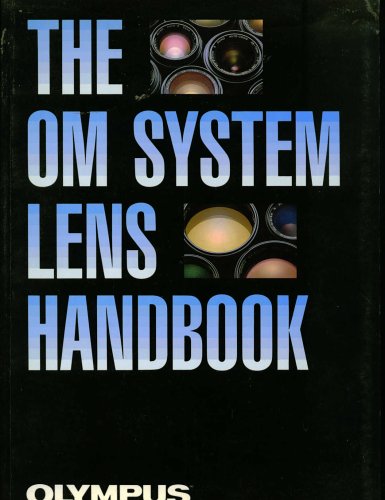 The OM System Lens Handbook: Amazon.co.uk: Books