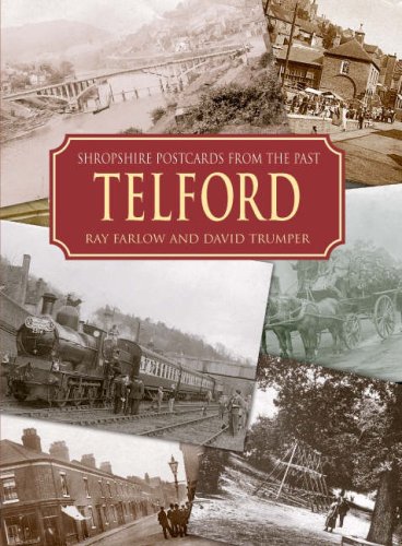 Shropshire Postcards from the Past Telford and Around : Farlow, Ray ...