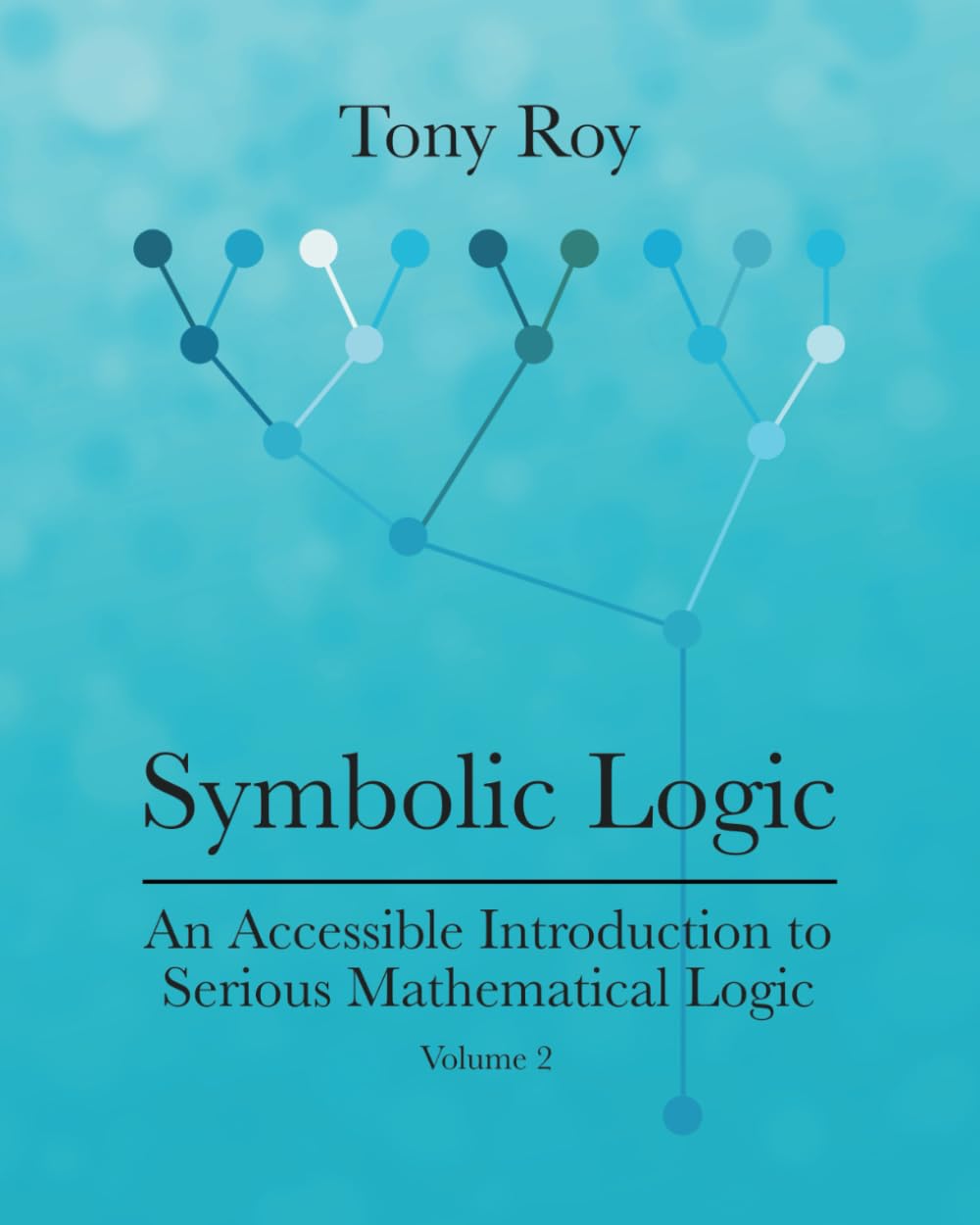 Amazon.com: Symbolic Logic: An Accessible Introduction to Serious ...