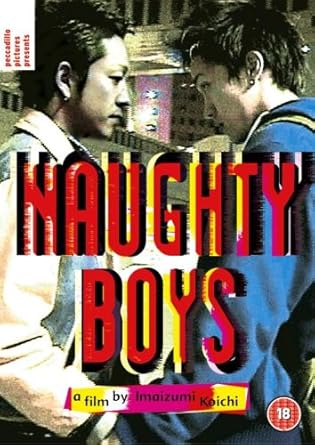 Naughty Boys [DVD]: Amazon.co.uk: Tomohiro Okada, Kouichi Imaizumi, Takao Nakano, Christian ...