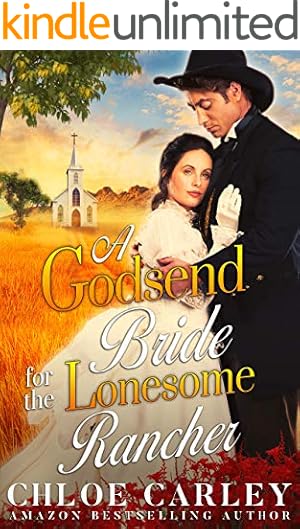 A Feisty Gracious Bride For the Rancher: A Christian Historical Romance Novel (Lawson Legacy ...