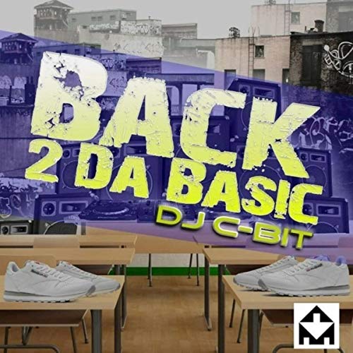 Amazon.co.jp: Back 2 Da Basics : DJ C-BIT: デジタルミュージック