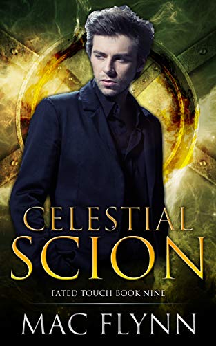 Celestial Scion (Fated Touch Book 9) - Kindle edition by Flynn, Mac. Paranormal Romance Kindle ...