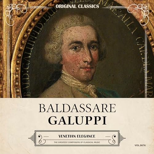 Amazon Music UnlimitedでBaldassare Galuppi & Klaus ReimannのOriginal ...