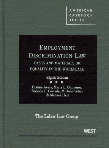 Employment Discrimination Law: Cases and Materials on Equality in the ...