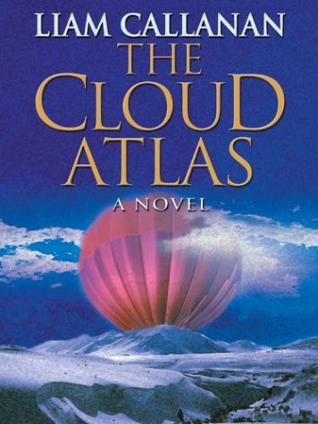 The Cloud Atlas: Liam Callanan: 9780786265930: Amazon.com: Books