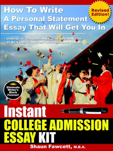 Instant College Admission Essay Kit - How To Write A Personal Statement ...
