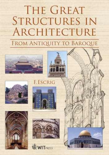 The Great Structures in Architecture : From Antiquity to Baroque ...