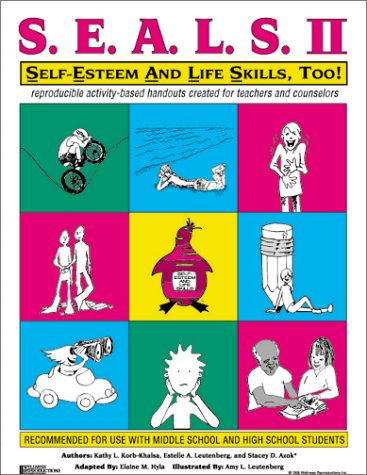 Seals II: Self-Esteem & Life Skills, Too!: Stacey D. Azok, Estelle A ...