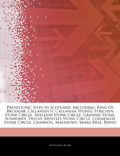 Amazon | Articles on Prehistoric Sites in Scotland, Including: Ring of ...