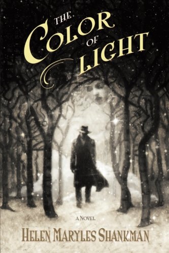 The Color of Light: Shankman, Helen Maryles: 9781490473246: Amazon.com: Books