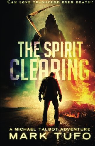 Publication: The Spirit Clearing