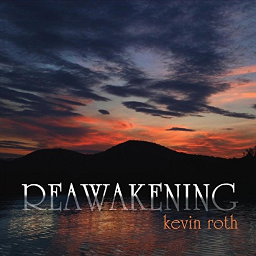 Amazon.com: Reawakening : Kevin Roth: Digital Music