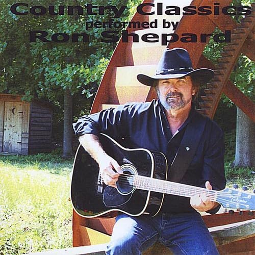 Ron Shepard - Country Classics - Amazon.com Music