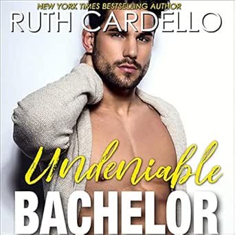 Amazon.com: Undeniable Bachelor: Bachelor Tower Series, Book 3 (Audible Audio Edition): Ruth ...