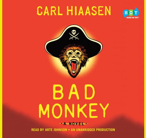 Amazon.com: Bad Monkey: 9780385367387: Carl Hiaasen, Arte Johnson