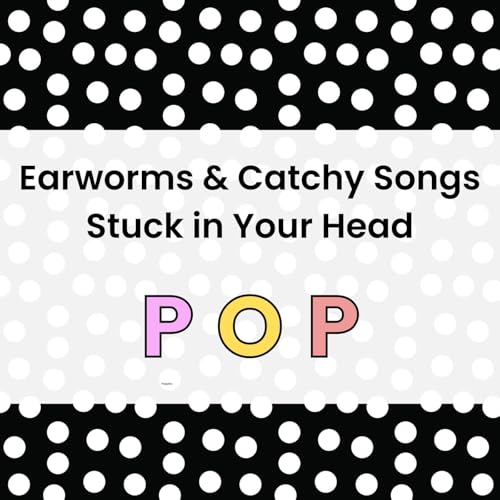 Play Earworms & Catchy Songs Stuck in Your Head POP by VARIOUS ARTISTS ...