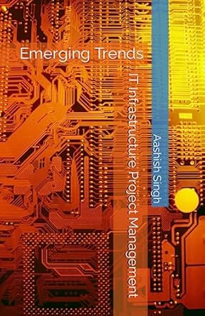 Amazon.com: IT Infrastructure Project Management: Emerging Trends ...