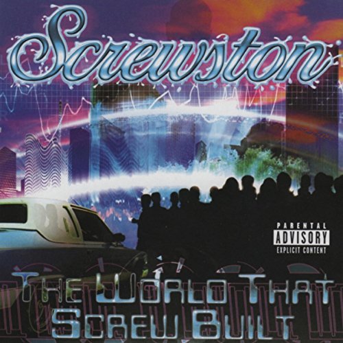 Amazon.co.jp: The World That Screw Built [Explicit] : Screwston: デジタルミュージック