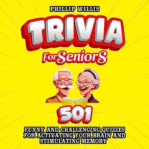 Amazon.com: Trivia for Seniors: 501 Funny and Challenging Quizzes for ...