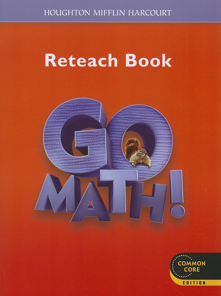 Reteach Workbook Student Edition Grade 2 (Go Math!): Houghton Mifflin ...