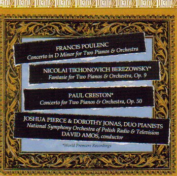 Berezowsky, Paul Creston, Francis Poulenc, David Amos, Polish Radio ...