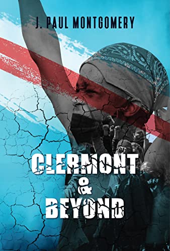 Clermont and Beyond - Kindle edition by Paul Montgomery, Julius ...