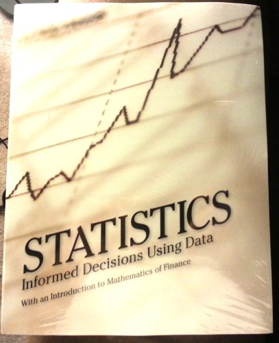 statistics informed decisions using data with an introduction to ...
