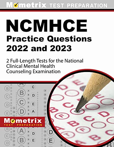 Amazon.com: NCMHCE Practice Questions 2022 and 2023 - 2 Full-Length ...