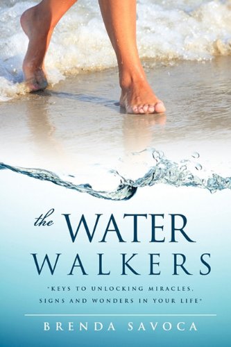 The Water Walkers : Brenda Savoca: Amazon.in: Books