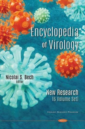 Encyclopedia of Virology: New Research: 9781536179163: Medicine ...