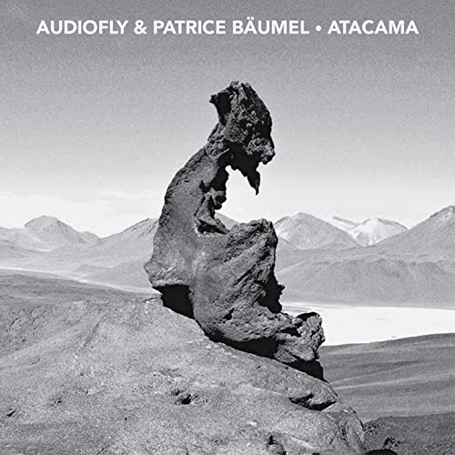 Amazon.com: Atacama : Audiofly & Patrice Bäumel: Digital Music