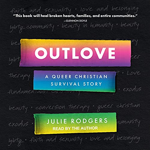 Amazon.com: Outlove: A Queer Christian Survival Story (Audible Audio ...