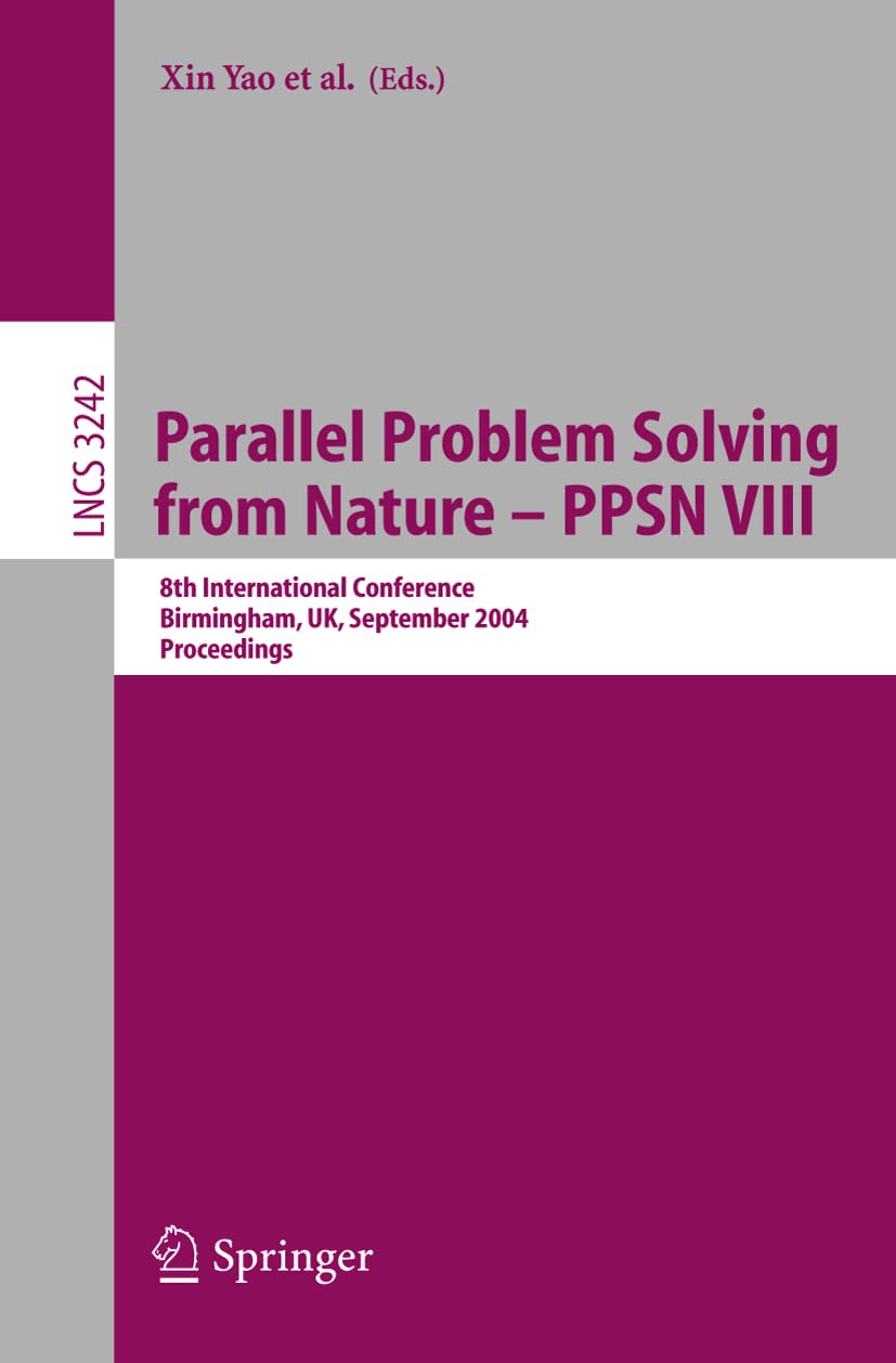 Parallel Problem Solving From Nature Ppsn Viii 8th International Conference Birmingham Uk