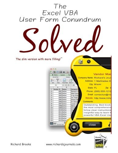 The Excel Vba User Form Conundrum Solved The Slim Version With More