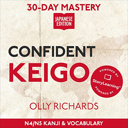Amazon.com: 30-Day Mastery: Confident Keigo: Master Japanese Honorifics ...