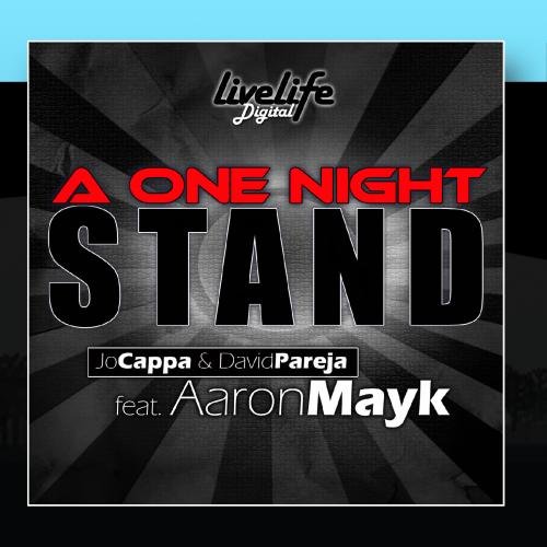 Jo Cappa, David Pareja, Aaron Mayk - A One Night Stand - Amazon.com Music