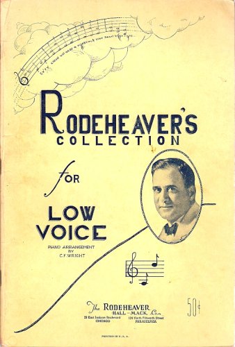 Rodeheaver's Collection for Low Voice: Homer Rodeheaver: Amazon.com: Books