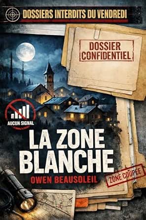 La zone blanche (French Edition) eBook : Beausoleil , Owen: Amazon.ca ...