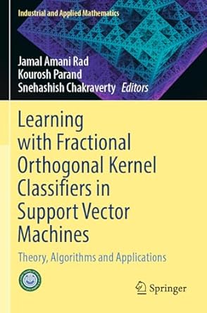 Learning with Fractional Orthogonal Kernel Classifiers in Support ...