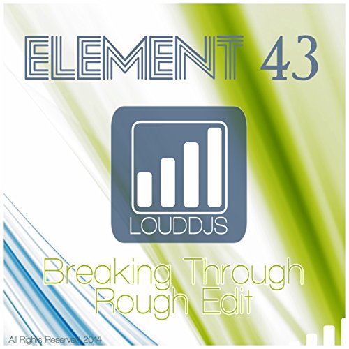 Breaking Through by Element 43 on Amazon Music - Amazon.com