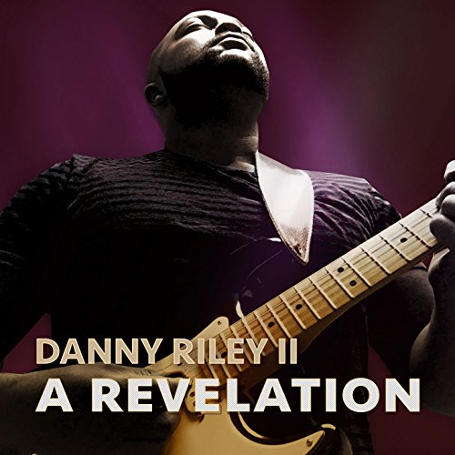 Amazon.co.jp: A Revelation : Danny Riley II: Digital Music