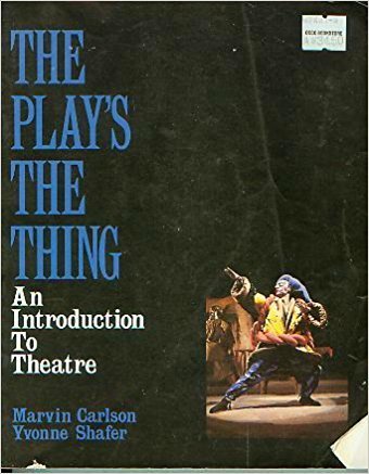 Amazon.com: The Play's the Thing: An Introduction to Theatre ...