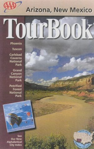 AAA TourBook Arizona, New Mexico (AAA Tourbook): American Automobile ...