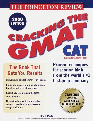 Princeton Review: Cracking the GMAT CAT, 2000 Edition: Martz, Geoff ...