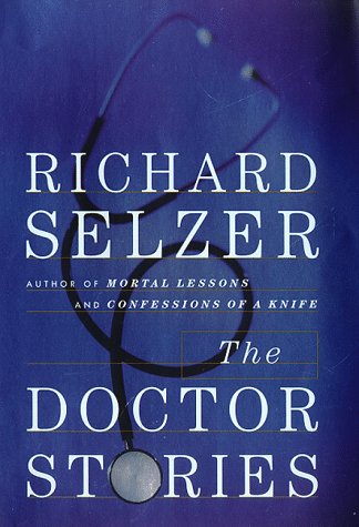 Amazon | The Doctor Stories | Selzer, Richard | Single Author