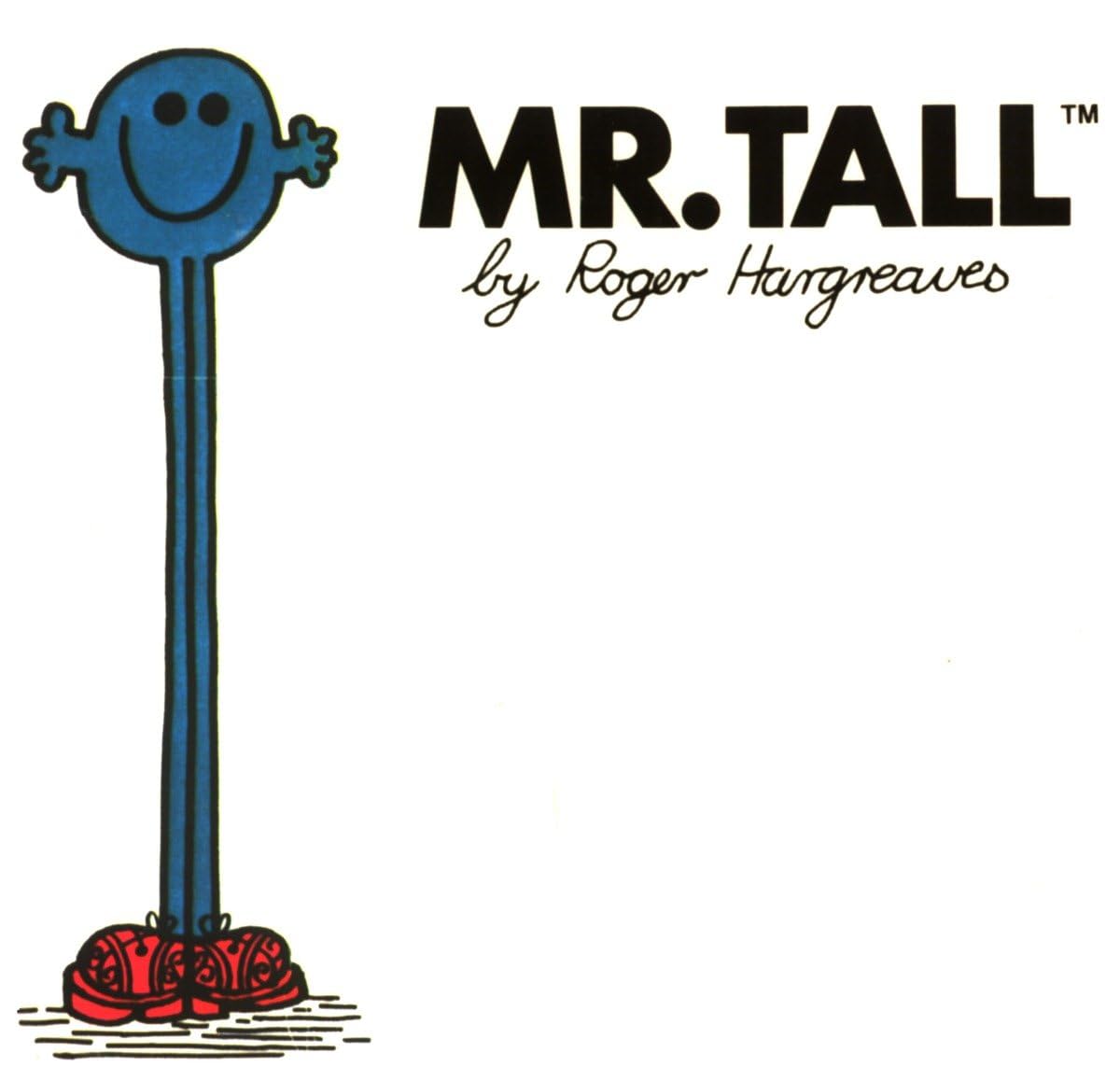 Mr. Tall (Mr. Men and Little Miss): Hargreaves, Roger: 9780843175103 ...