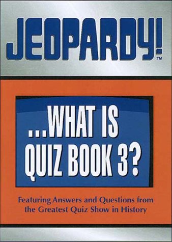 Jeopardy!...What Is Quiz Book 3?: Sony: 9780740712142: Amazon.com: Books